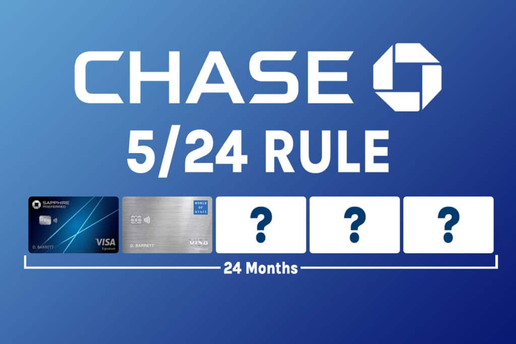Chase 5/24 Rule: What You Need to Know | Frugal Flyer