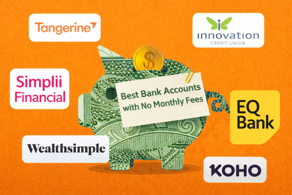 Best Bank Accounts With No Monthly Fees in Canada | Frugal Flyer
